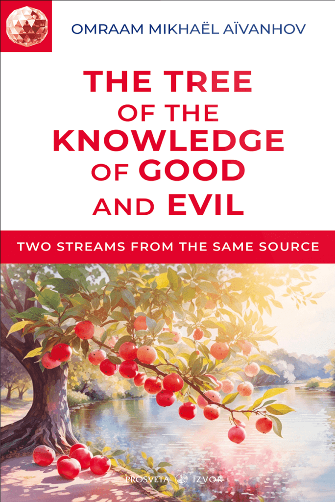 The Tree of the Knowledge of Good and Evil - Omraam Media- Livres et ...